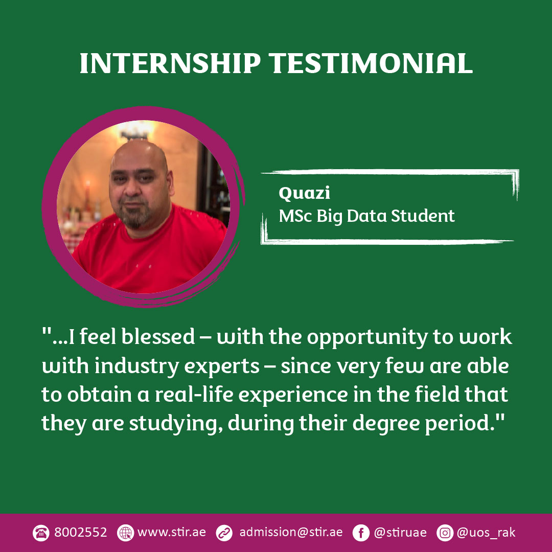 Internship Testimonial: Quazi - UNIVERSITY OF STIRLING UAE